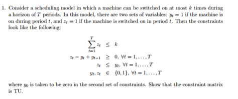 1 Consider A Scheduling Model In Which A Machine Can