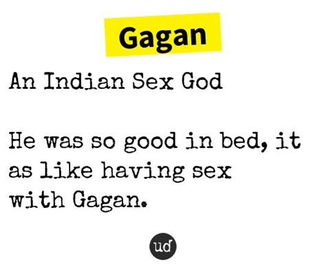 Urban Dictionary On Twitter Gagan An Indian Sex God Https T Co LH YDpByJv