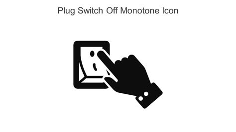 Plug Switch Off Monotone Icon In Powerpoint Pptx Png And Editable Eps Format Ppt Sample