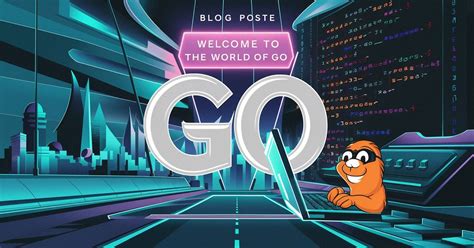 Getting Started With Go Your First Hello World Program