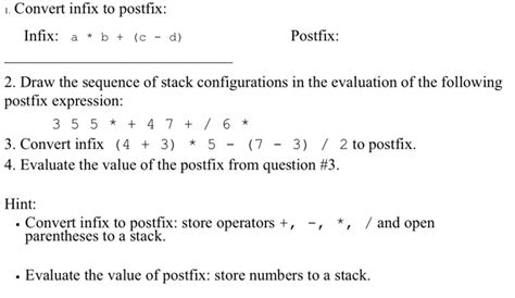Solved 1 Convert Infix To Postfix Infix A B C D Chegg Com