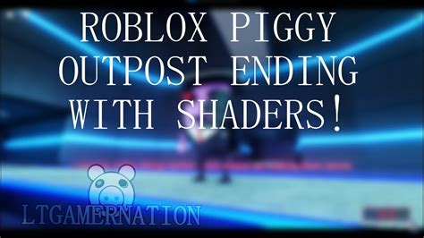 Chapter 11 Ending With Shaders Youtube