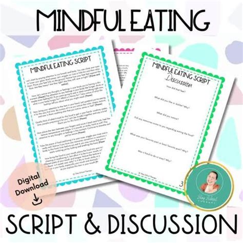 Mindful Eating Script Discussion Prompts Mindfulness Mindful Practices