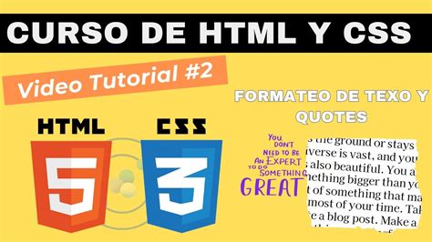 Videotutorial Parte 2 De Html Y Css De Novato A Experto Comentarios Formateo De Texto Y Citas