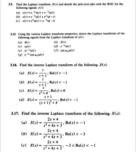 Solved 35 Find The Laplace Transform Xs And Sketch The Pole Zero