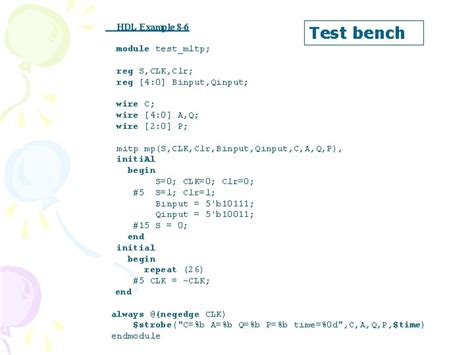 Design Example Binary Multiplier Block Diagram ASM Chart