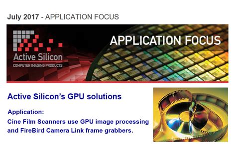 Active Silicon News July 2017 Newsletter Gpu Processing In
