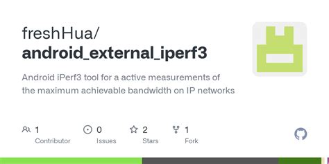 GitHub FreshHua Android External Iperf Android IPerf Tool For A Active Measurements Of The