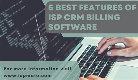 5 Best Features Of Isp Crm Software And Billing Software That You Should Know