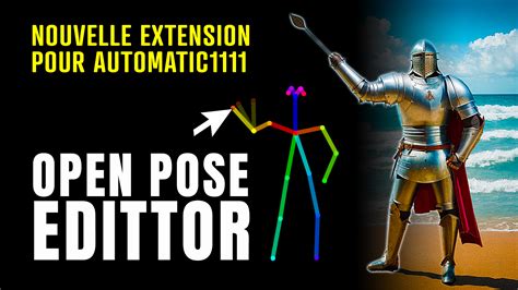 Comment Installer Open Pose Editor Automatic ControlNet Emmanuel Correia