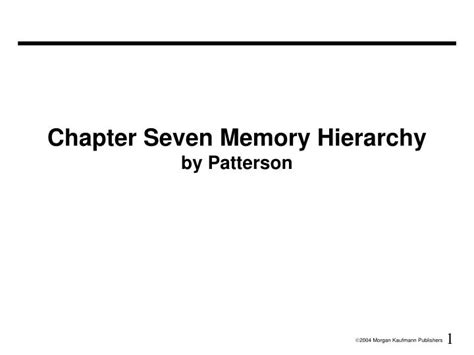 Ppt Chapter Seven Memory Hierarchy By Patterson Powerpoint