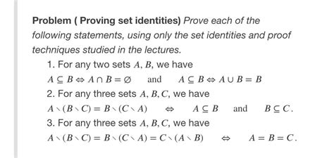 Problem Proving Set Identities Prove Each Of The