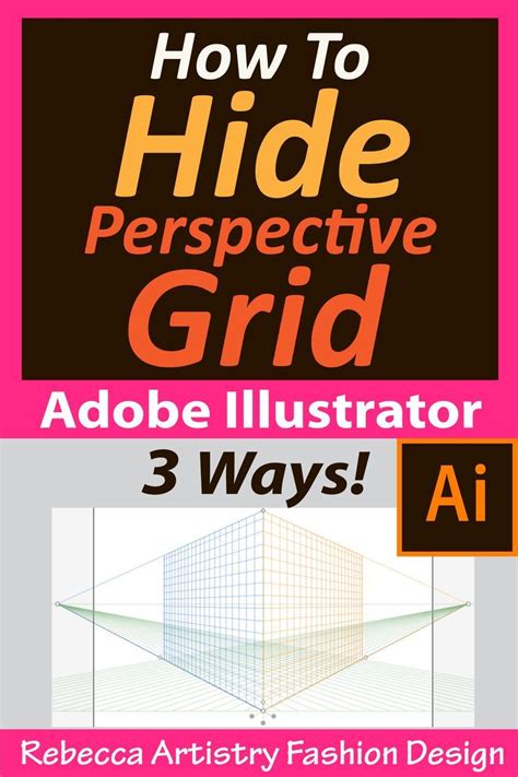 How To Hide Grid Illustrator Get Rid Of Perspective Grid Illustrator 3 Easy Ways