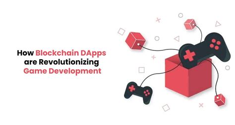 How Blockchain Dapps Are Revolutionizing Game Development By Balki Sep 2024 Medium