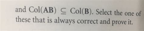 Solved 34 Let A And B Be Arbitrary Matrices Subject Only To