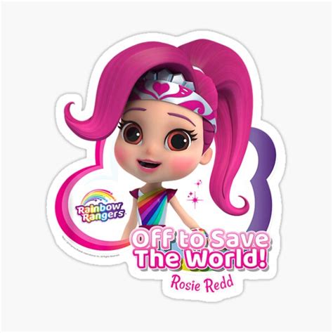 Rainbow Rangers Rosie Redd Off To Save The World Sticker For Sale