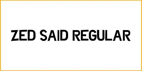 Zed Said Regular Font Free Font Download Download Thousands Of