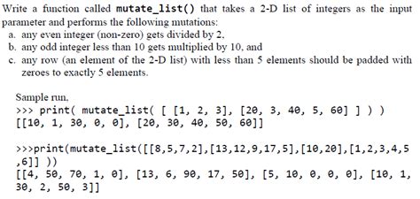 Solved Write A Function Called Mutatelist That Takes A