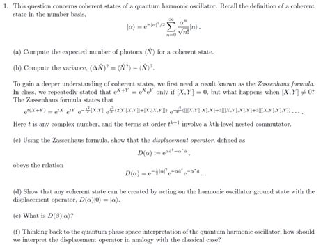 Solved 1 This Question Concerns Coherent States Of A