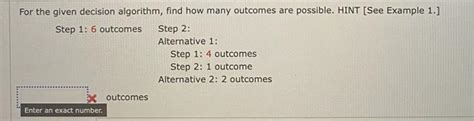 solved for the given decision algorithm find how many