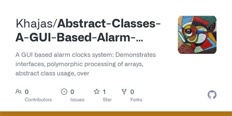 GitHub Khajas Abstract Classes A GUI Based Alarm Clocks System A GUI Based Alarm Clocks