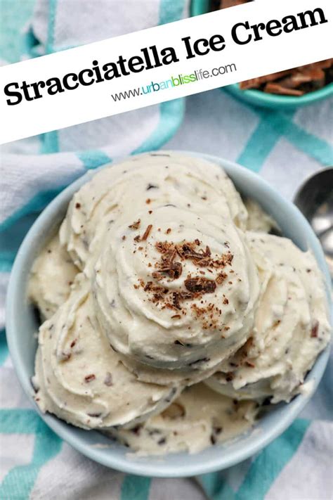 Stracciatella Ice Cream Urban Bliss Life Stracciatella Ice Cream Urban Bliss Life