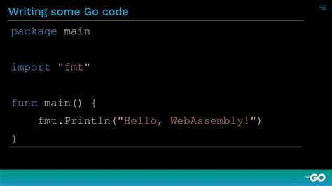 Go And Webassembly Ppt