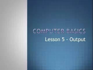 PPT Computer Basics 1 PowerPoint Presentation Free Download ID 1729971