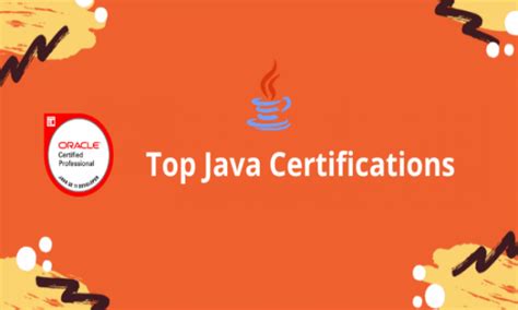 Reasons To Get A Java Certification To Give Career A Best Start The Indian Wire
