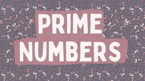 Prime Numbers Explained Youtube