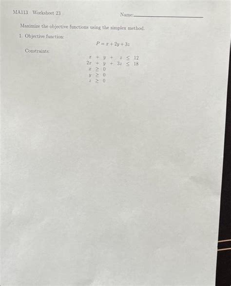 Solved Maximize The Objective Functions Using The Simplex