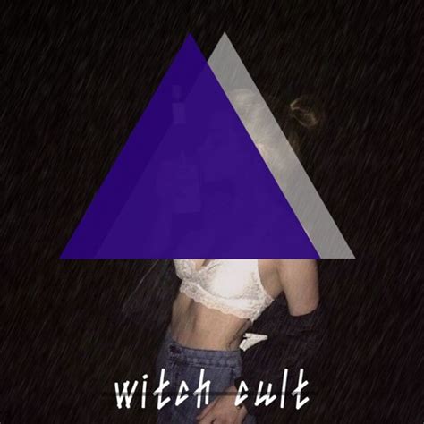 Stream Witch Cult Listen To Witch Cult Vol1 Playlist Online For Free