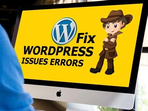 Issues Errors Bugs Fixed In Your Wordpress Website In 1 Hour Upwork