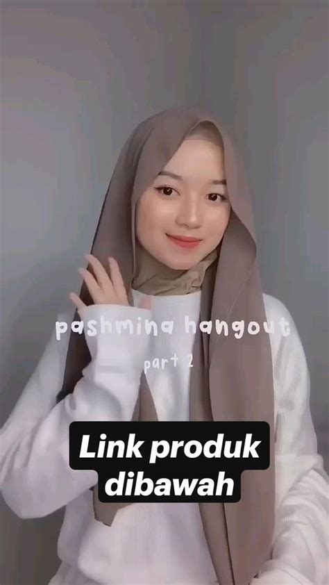 Tutorial Pashmina Part 1 Tutorial Hijab Mudah Tutorial Hijab Pashmina Gaya Hijab