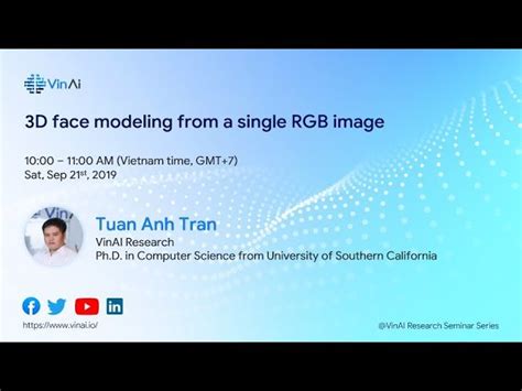 Free Video 3d Face Modeling From A Single Rgb Image From Vinai Class Central