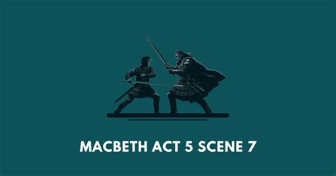 Macbeth Act 5 Scene 7 Isc Class 12 Workbook Answers