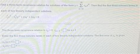 solved find a three term recurrence relation for solutions