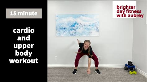 Cardio And Upper Body Workout 15 Minutes Youtube