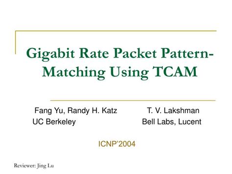 Ppt Gigabit Rate Packet Pattern Matching Using Tcam Powerpoint