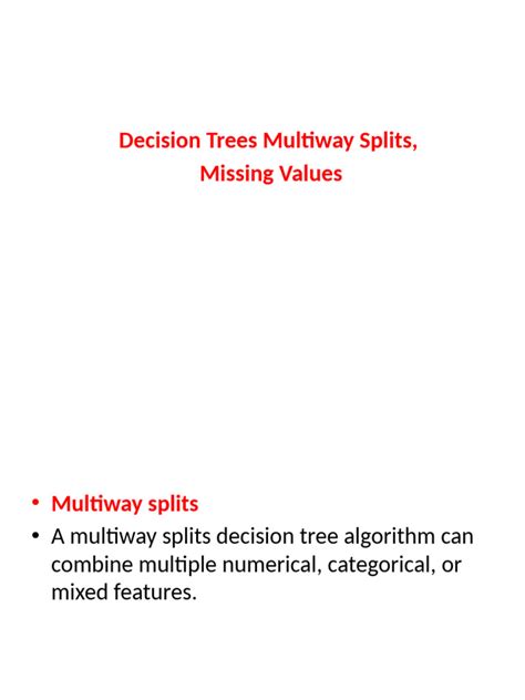 decision trees multiway splits missing values pdf