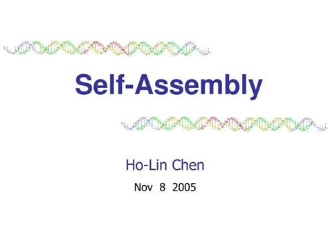 Ppt Self Assembly Powerpoint Presentation Free Download Id355709