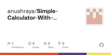 GitHub Anushraya Simple Calculator With JavaScript HTML CSS