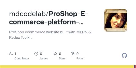 Github Mdcodelabproshop E Commerce Platform Mern Proshop Ecommerce