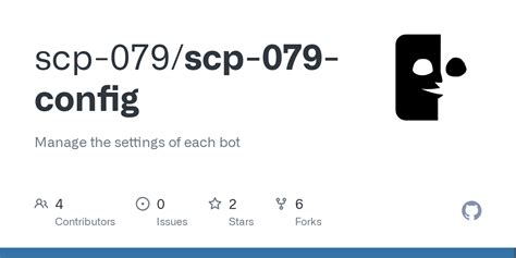 Github Scp 079scp 079 Config Manage The Settings Of Each Bot