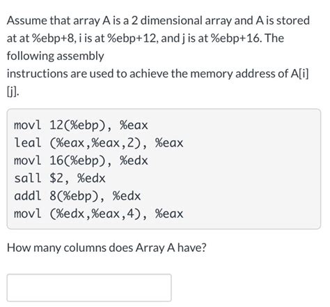 Assume That Array A Is A 2 Dimensional Array And A Is