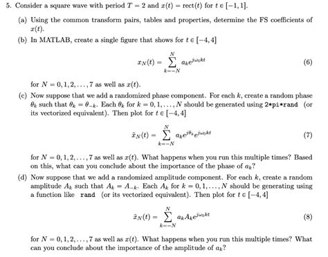 Solved Consider A Square Wave With Period T And Chegg