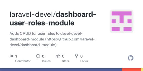 GitHub Laravel Devel Dashboard User Roles Module Adds CRUD For User Roles To Devel Devel
