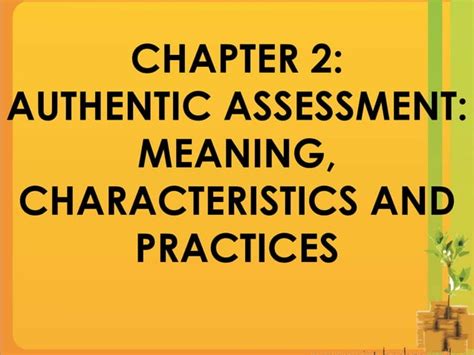 Chapter 2 Authentic Assessment Pptx