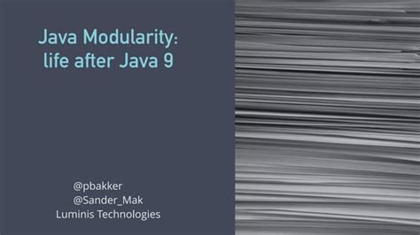 java modularity life after java 9 ppt