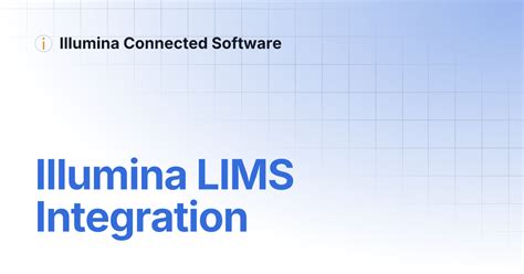 Illumina Lims Integration Illumina Connected Software